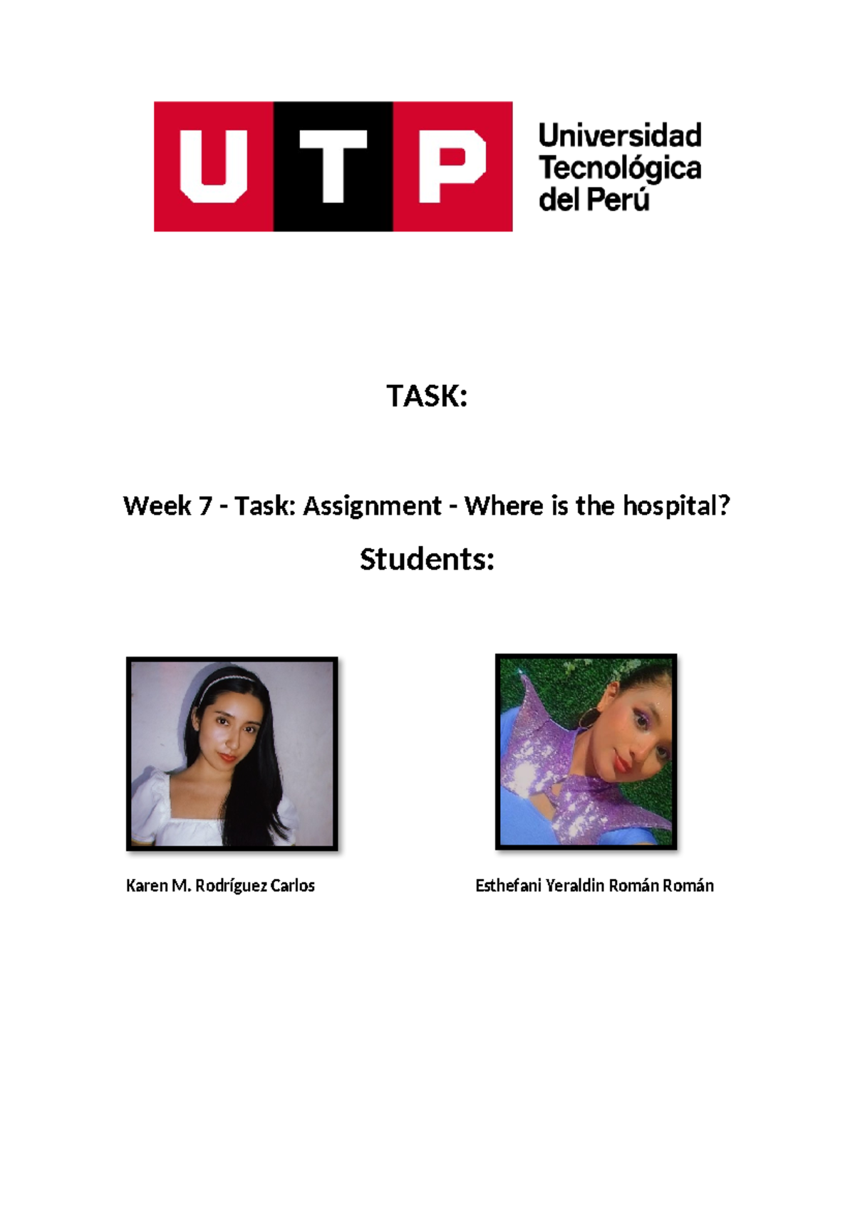 Assignment,Where is the hospital - Nueva clasificacion - TASK: Week 7 - Task: Assignment - Where ...