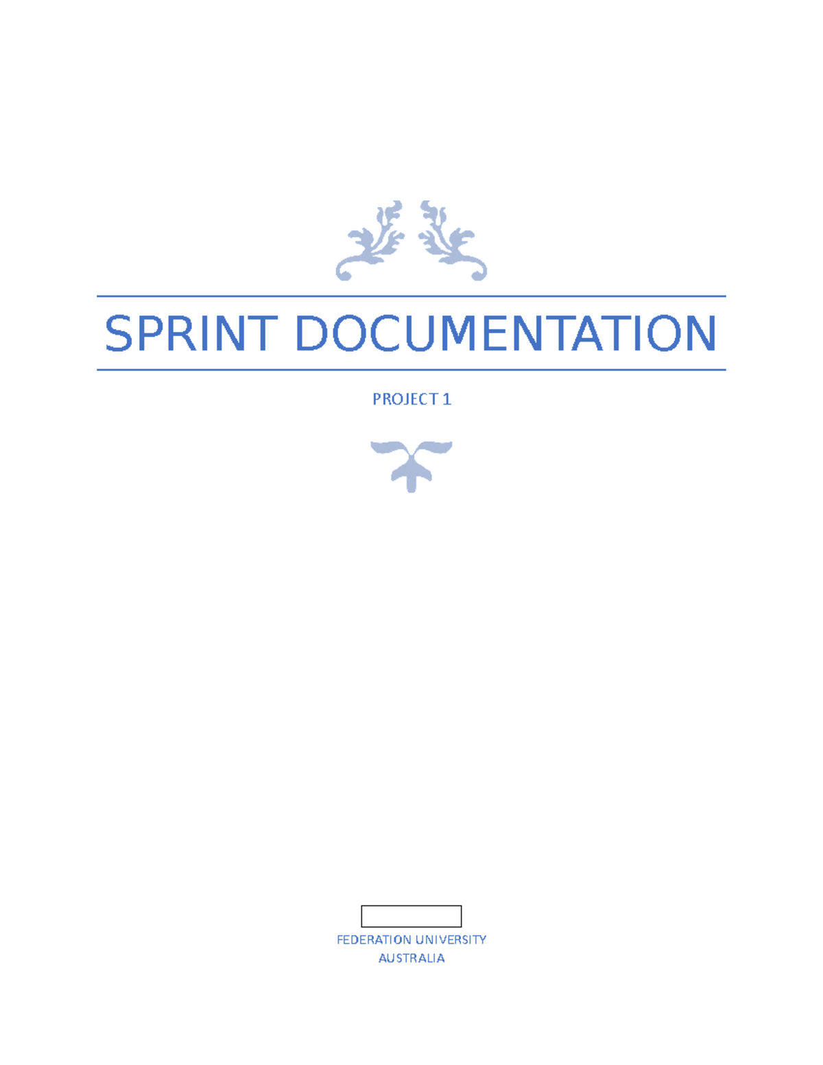 Sprint 1 Project management - SPRINT DOCUMENTATION PROJECT 1 FEDERATION ...