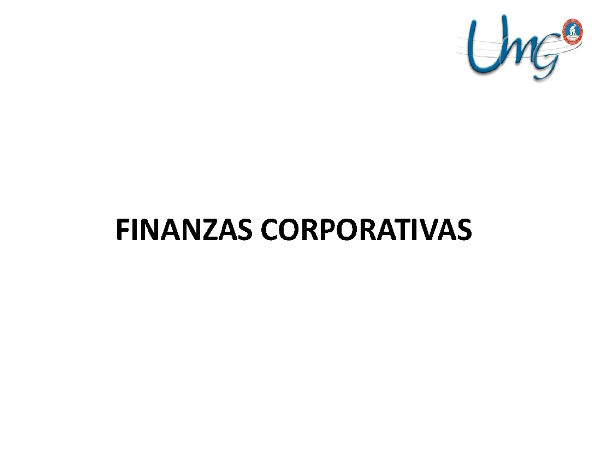 Día 3 Finanzas Corportivas 2024 - FINANZAS CORPORATIVAS Valor presente ...