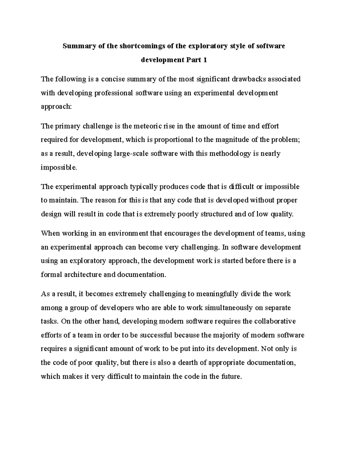 Summary of the shortcomings of the exploratory style of software ...