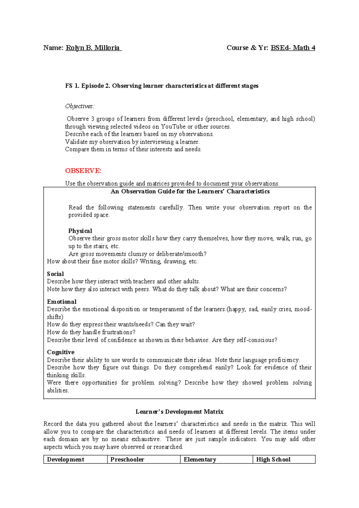 FS 1- Episode 2 - Math - Name: Rolyn B. Milloria Course & Yr: BSEd ...