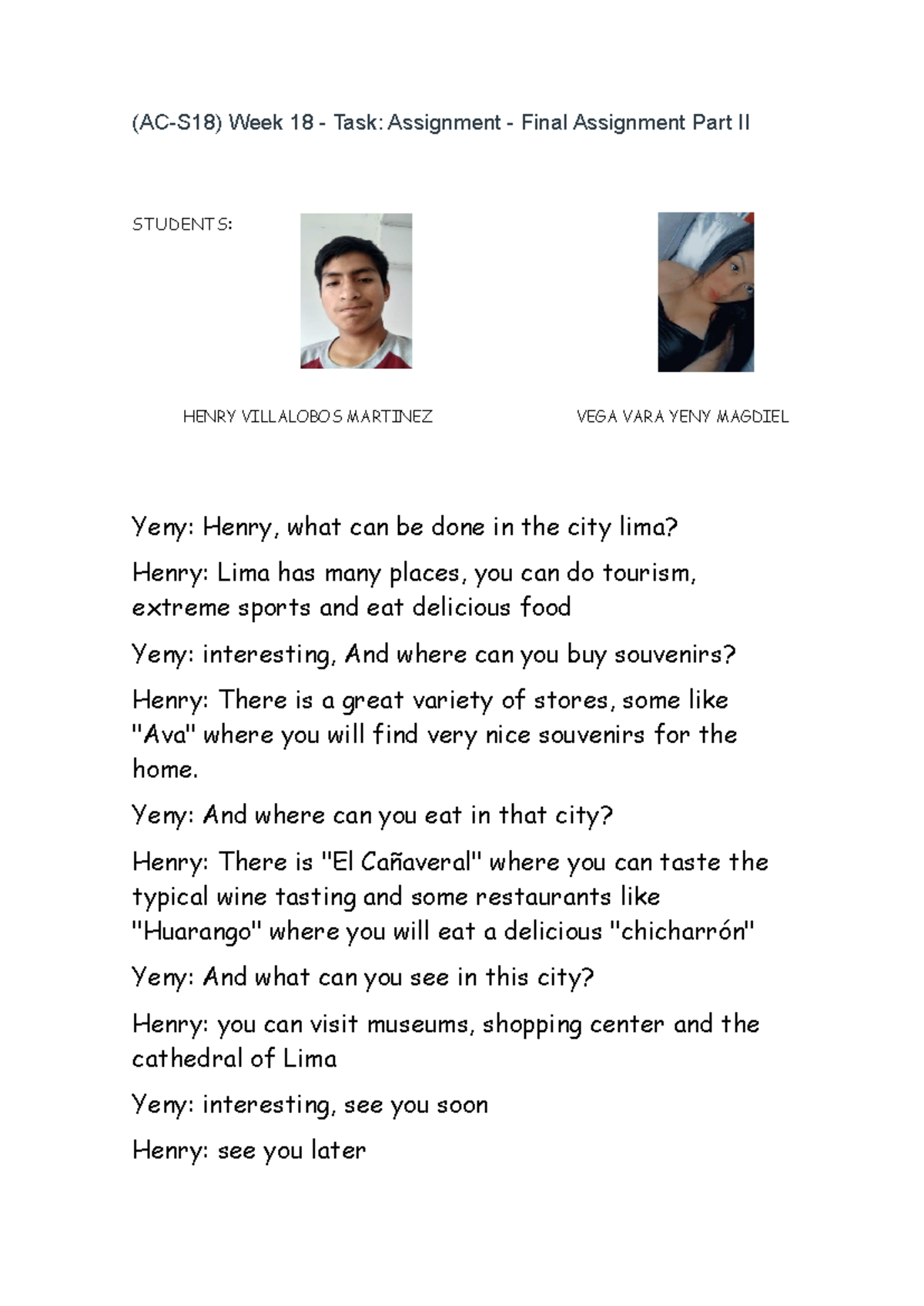 Proyecto Final Ingles - Help - (AC-S18) Week 18 - Task: Assignment - Final Assignment Part II ...