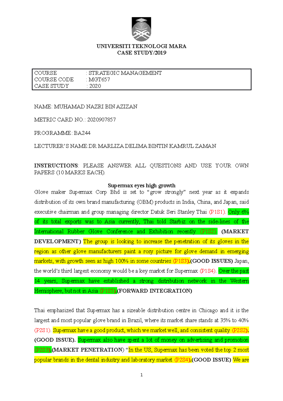 CASE Study Supermax (MCO) - CASE STUDY/ COURSE : STRATEGIC MANAGEMENT COURSE CODE : MGT CASE ...