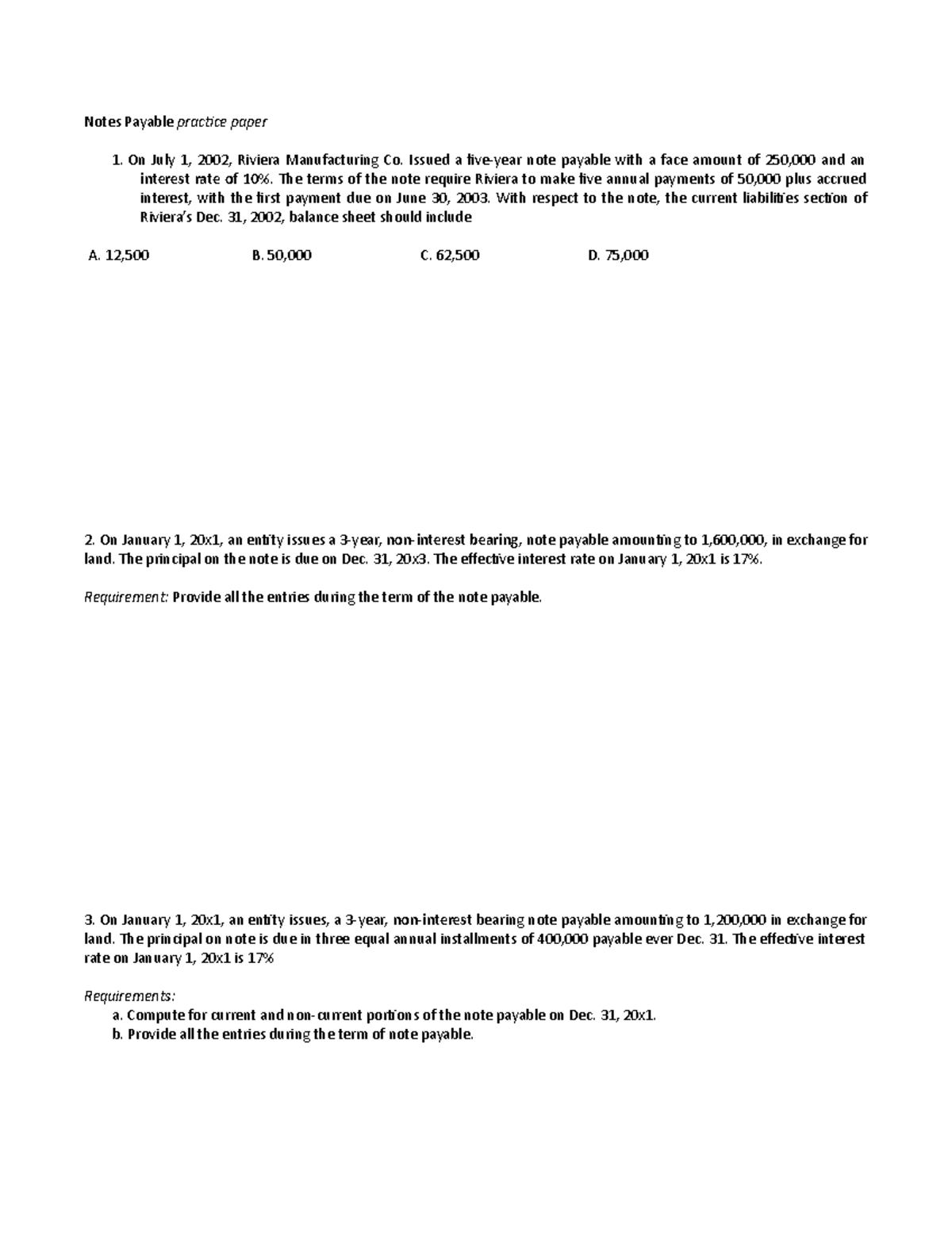 Notes Payable practice paper - Issued a five-year note payable with a ...