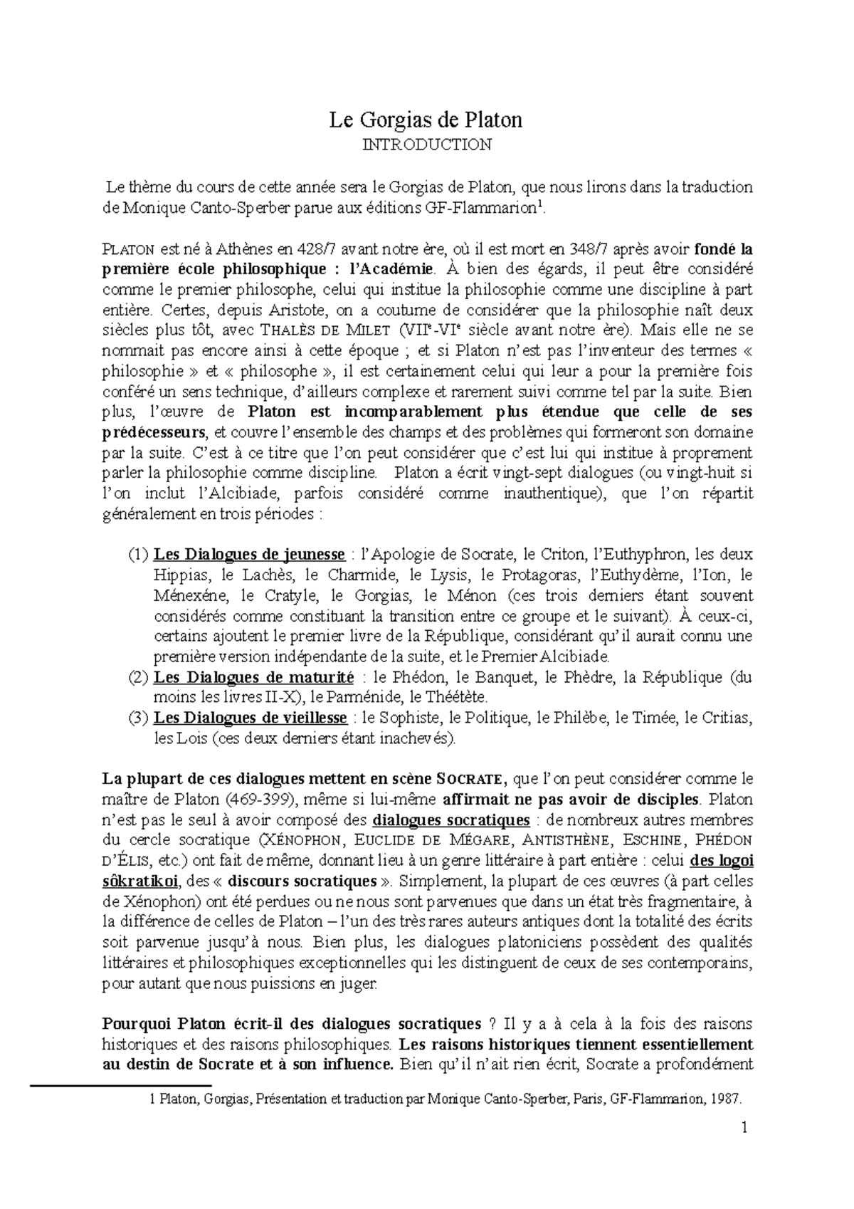 Le Gorgias de Platon - PLATON est né à Athènes en 428/7 avant notre ère ...