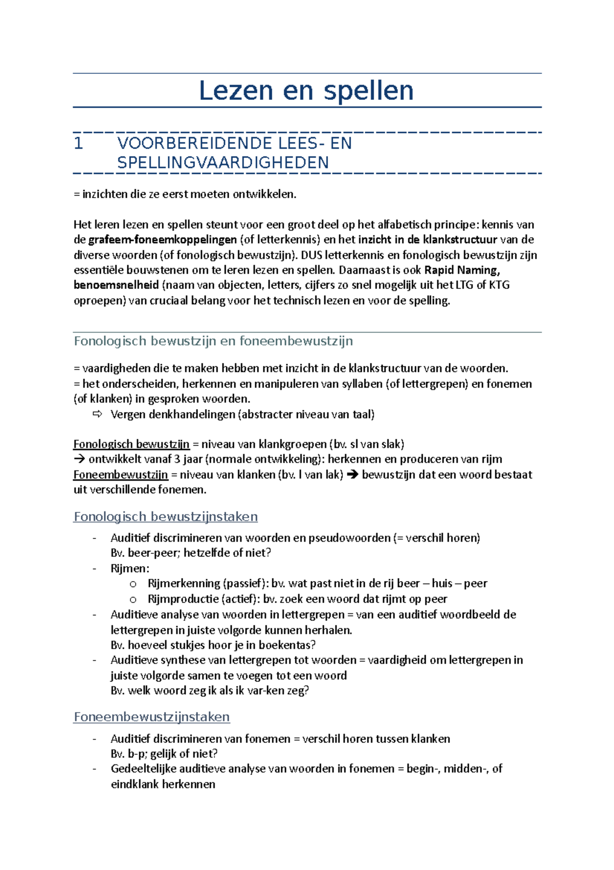 Lezen - Het leren lezen en spellen steunt voor een groot deel op het ...