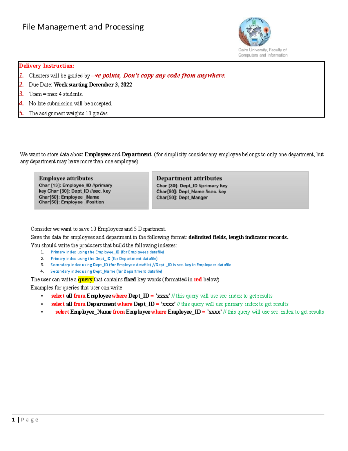 Assignment-1-2022 - MCQ - File Management and Processing Delivery ...