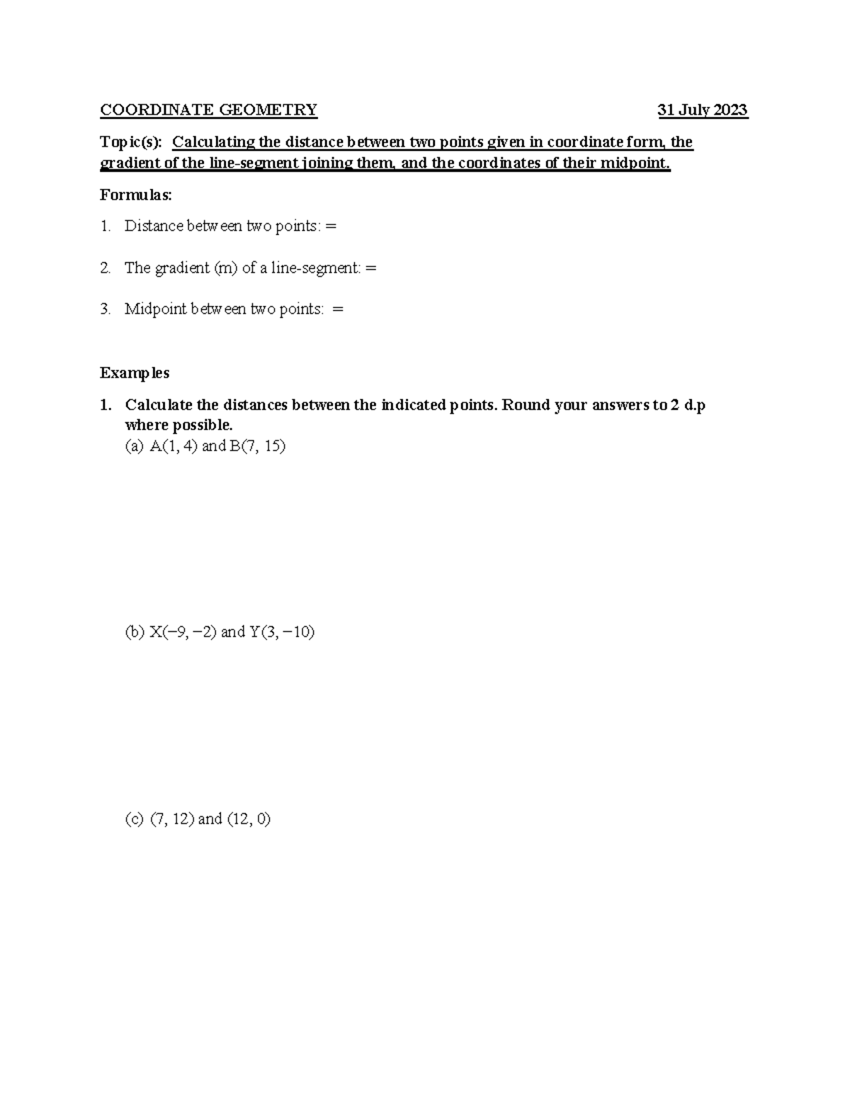 Coordinate Geometry - COORDINATE GEOMETRY 31 July 2023 Topic(s ...