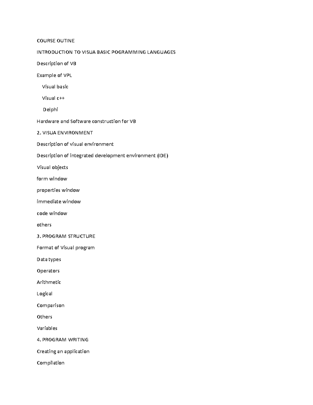 Visual Progrramming - COURSE OUTINE INTRODUCTION TO VISUA BASIC ...