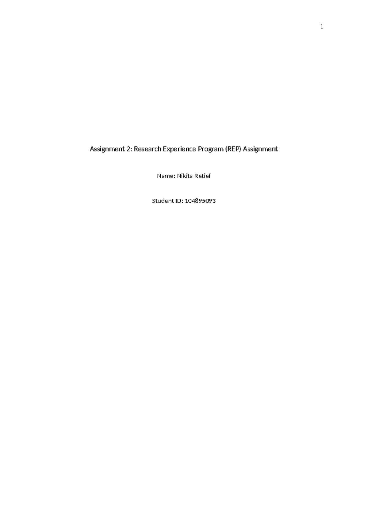 REP assignment new - REP - Assignment 2: Research Experience Program ...