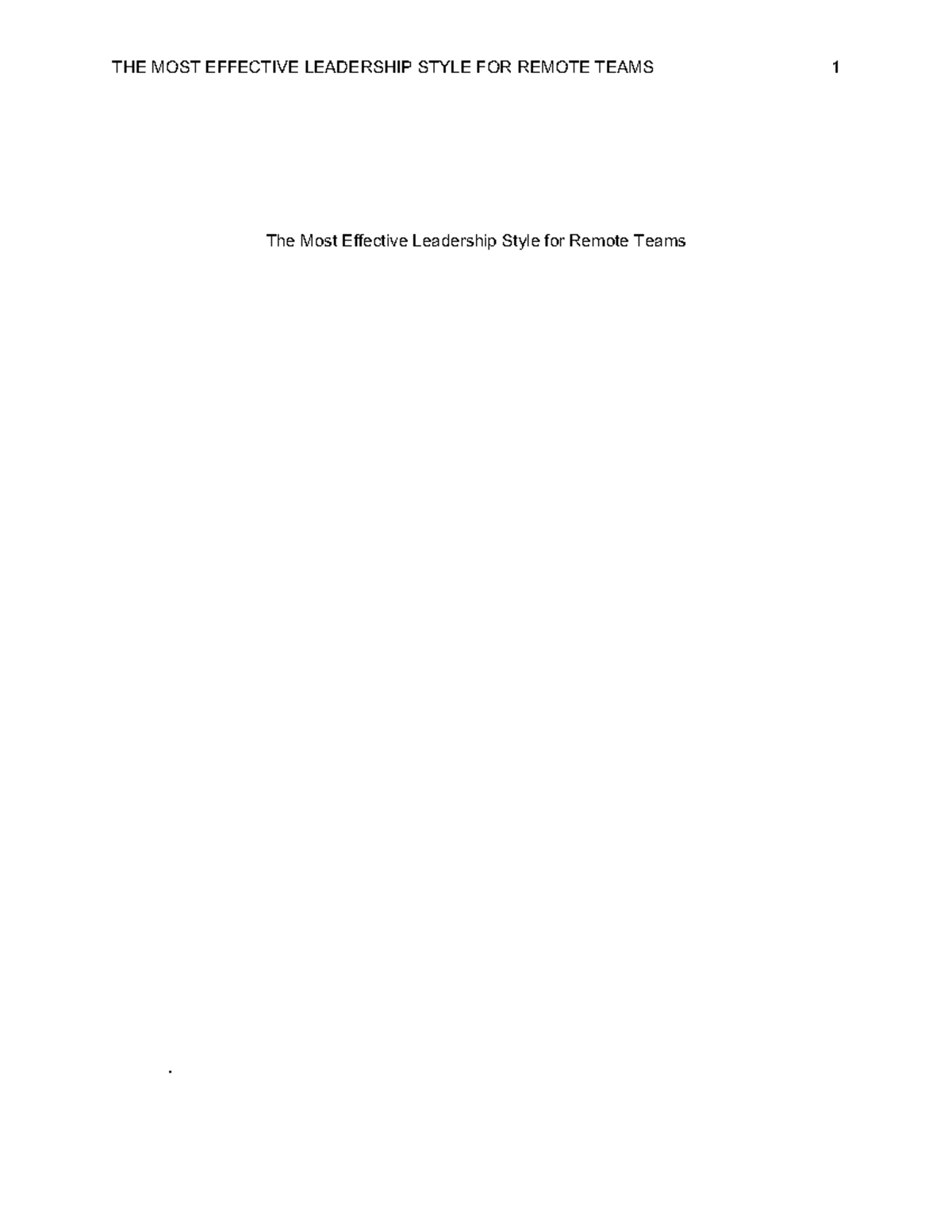 C456 - Task 2 - Passed - The Most Effective Leadership Style for Remote ...