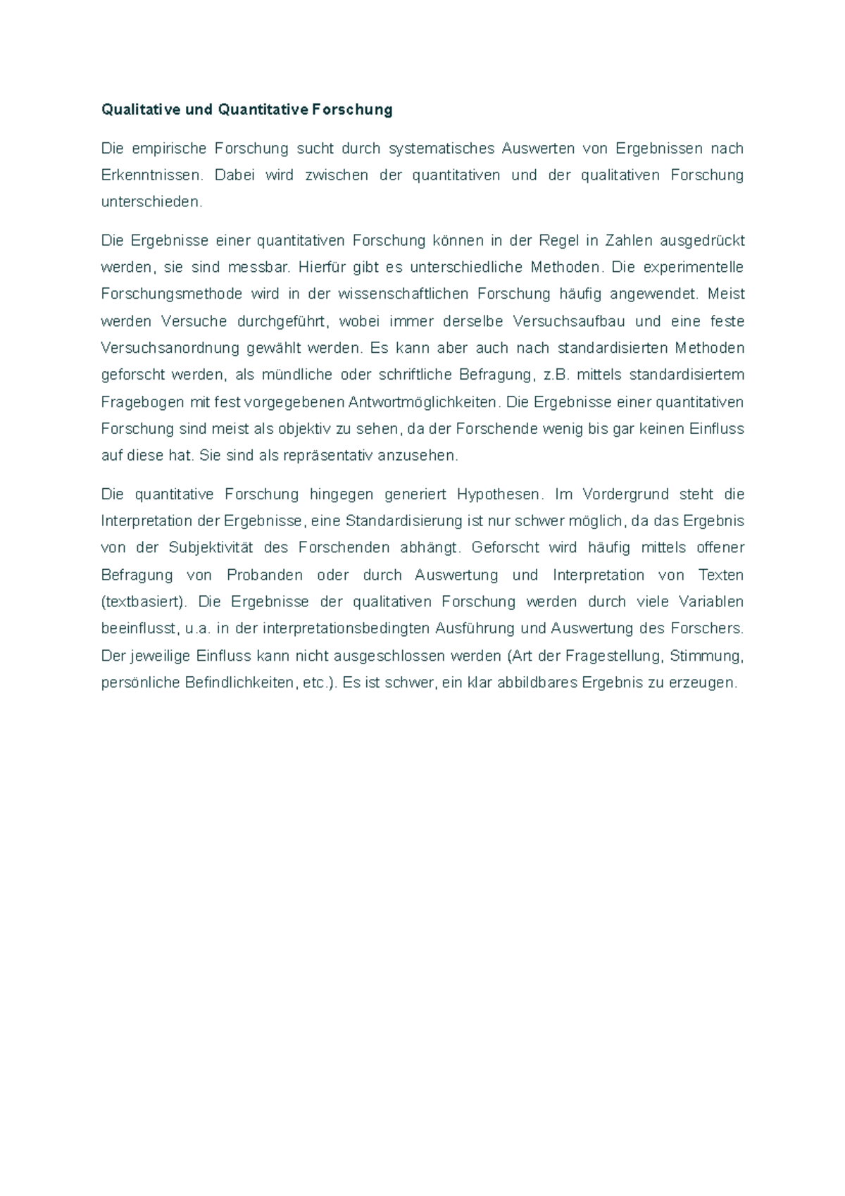 Unterschiede der Qualitativen und Quantitativen Forschung - Qualitative und Quantitative ...