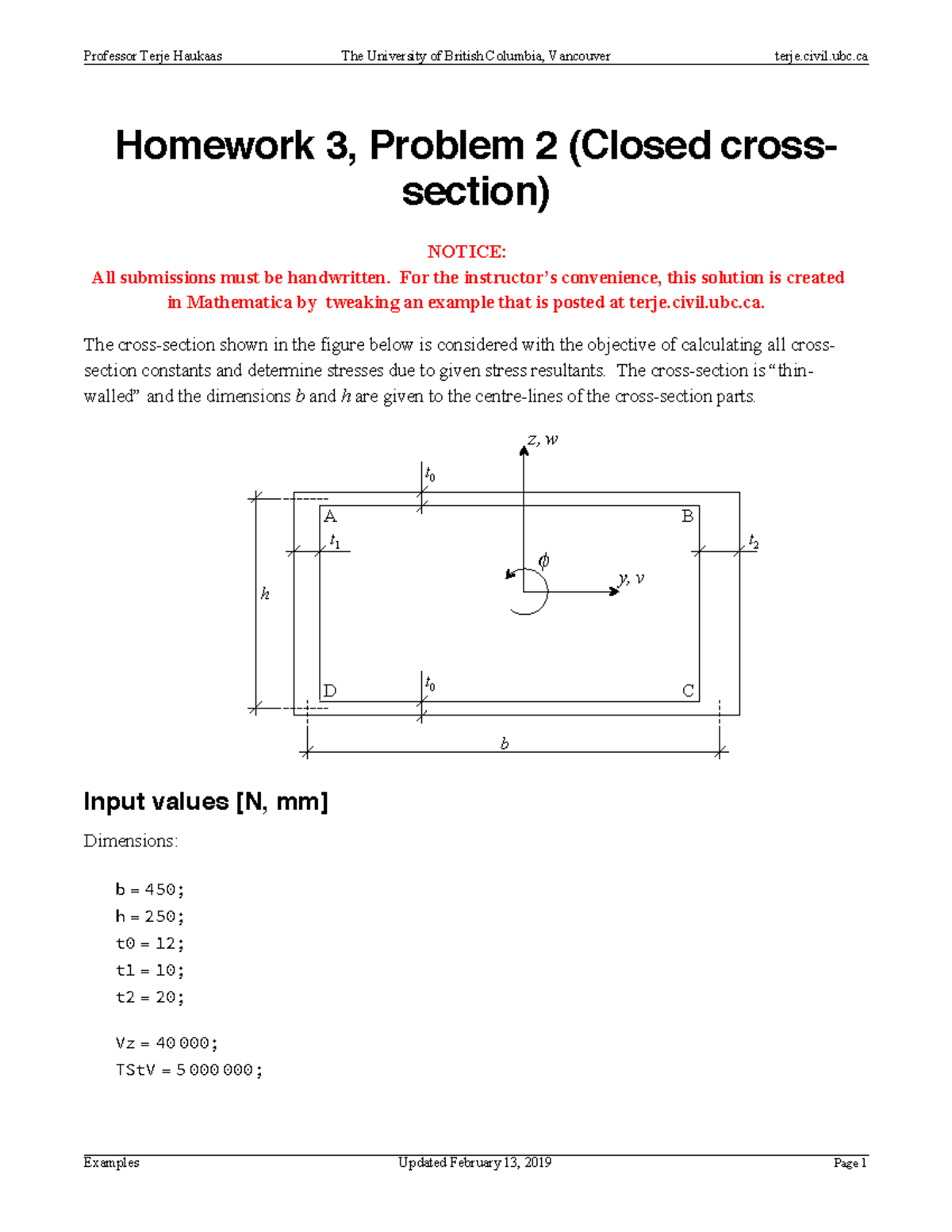 CIVL 435 HW 3 P 2 Solution 2019 - Homework 3, Problem 2 (Closed cross- section) NOTICE: All ...