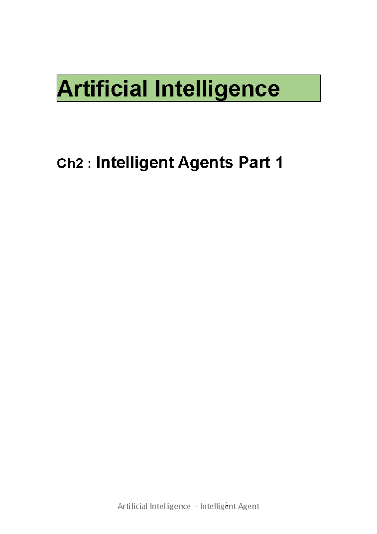 AI - Ch2 Intelligent Agents - Artificial Intelligence Ch2 : Intelligent ...