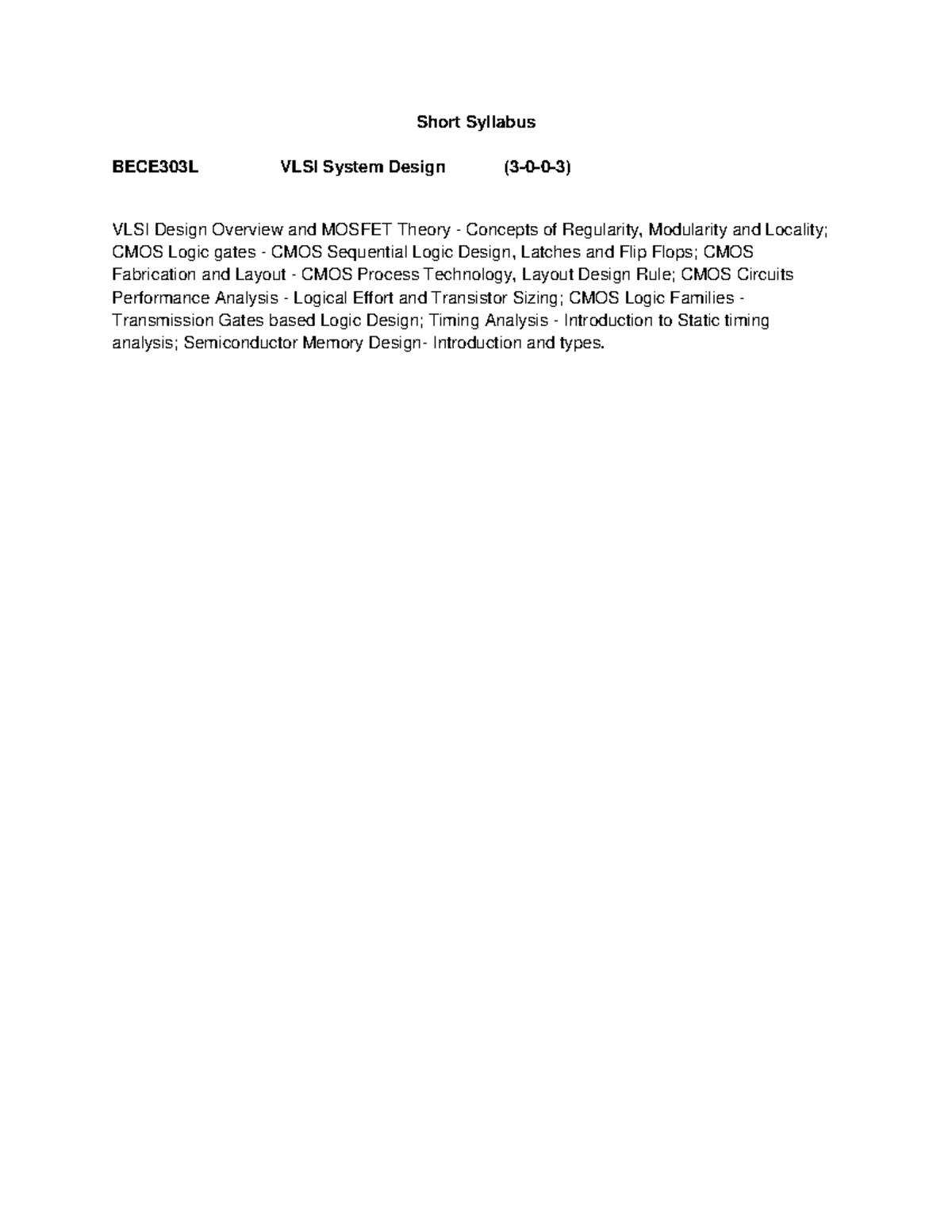 BECE303L VLSI- System- Design TH 1 - Short Syllabus BECE303L VLSI ...