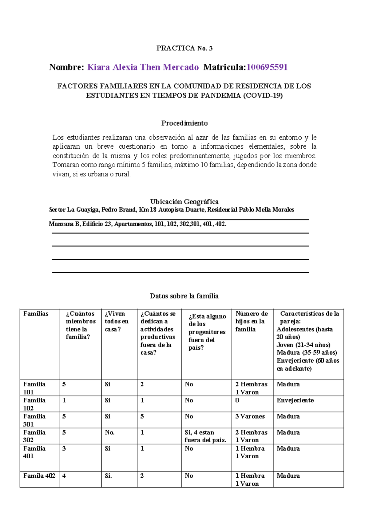 Practica 3 - PRACTICA No. 3 Nombre: Kiara Alexia Then Mercado Matricula: 100695591 FACTORES ...