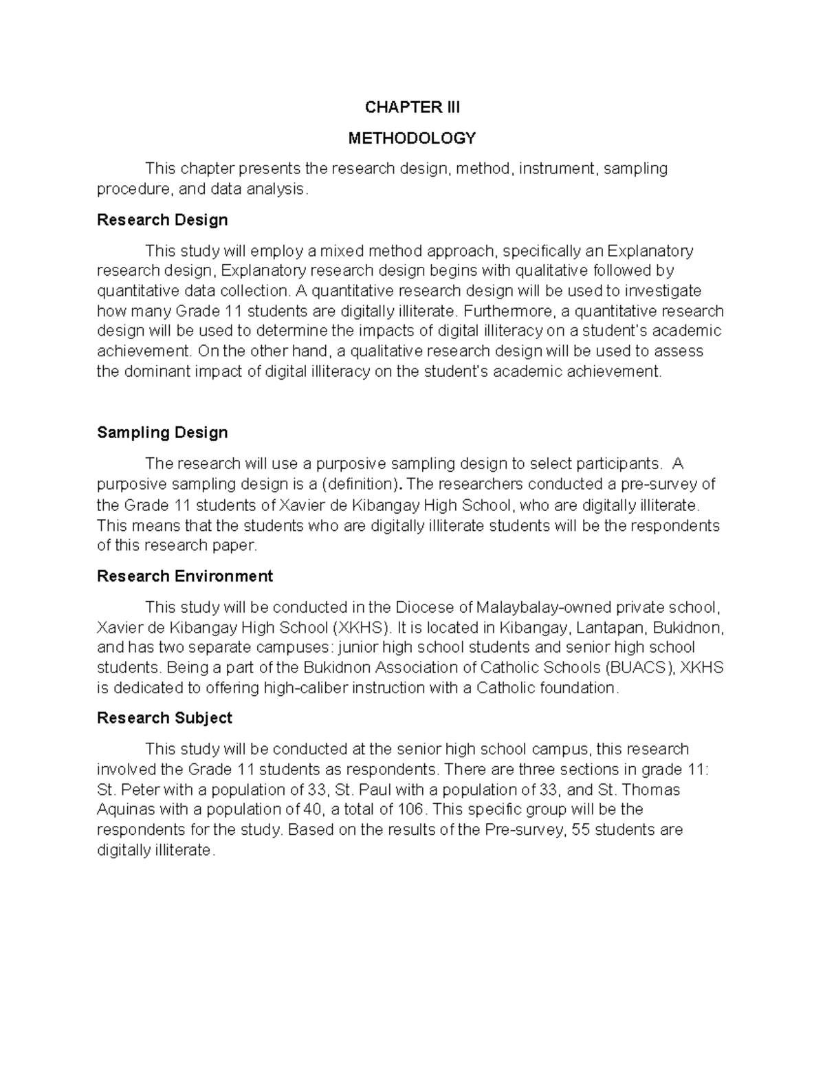Cadano Chapter III - PRATICAL RESEARCH 2 - CHAPTER III METHODOLOGY This chapter presents the ...