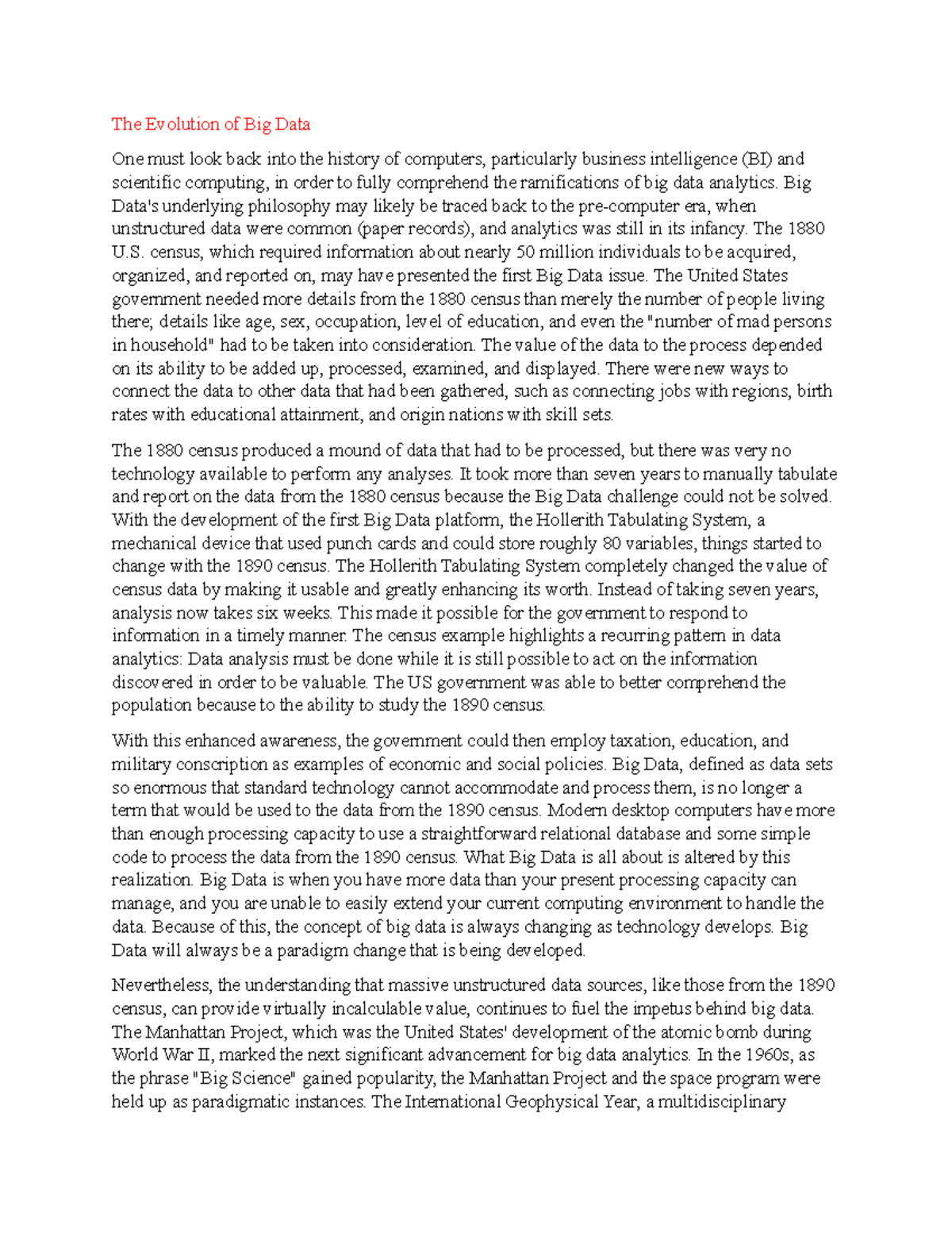 The Evolution of Big Data - Big Data's underlying philosophy may likely ...