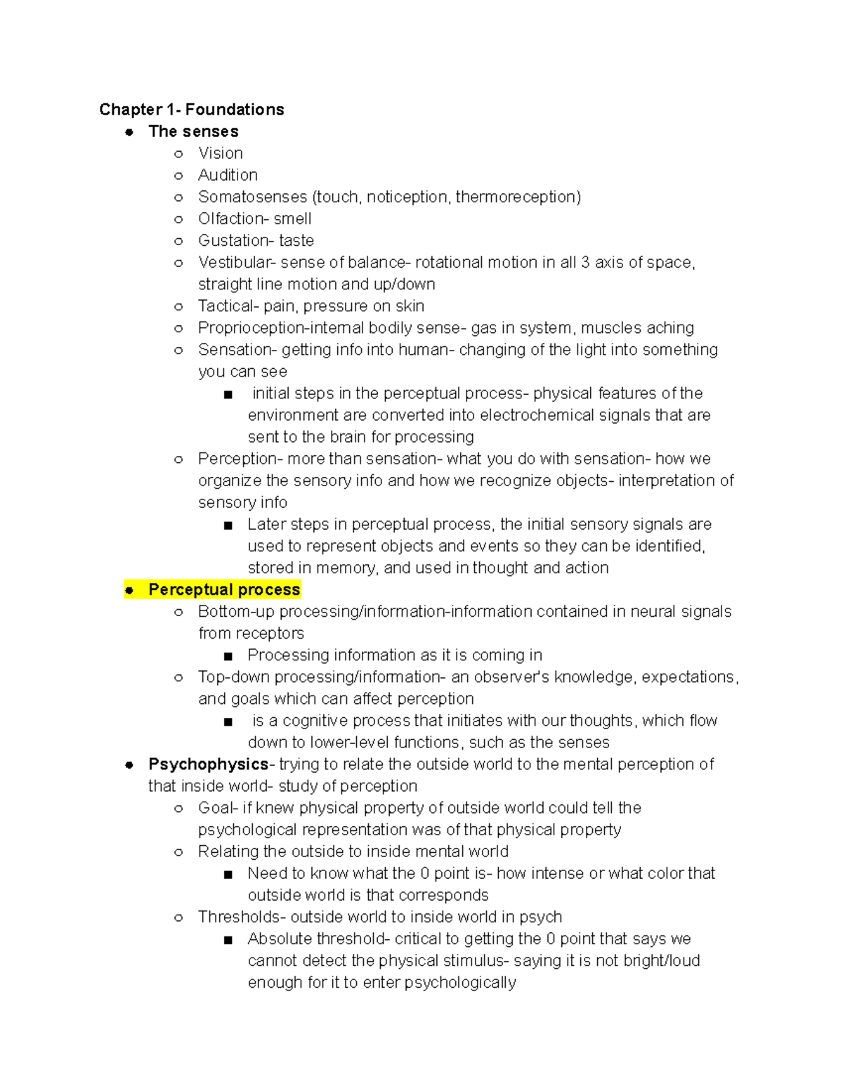 Perception topics- exam 1 - Chapter 1- Foundations The senses Vision ...