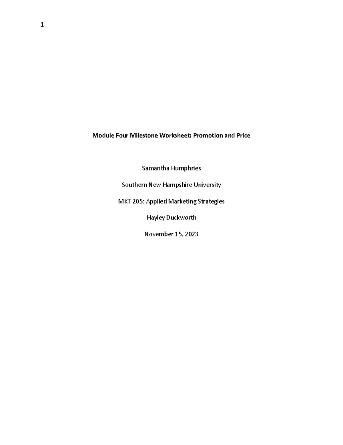 MKT205 Module Four Milestone - Module Four Milestone Worksheet ...