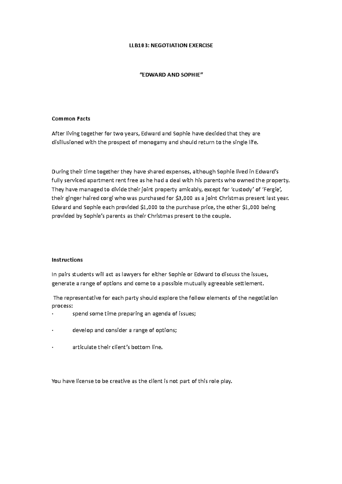 Week 4 Tutorial - Tute notes - LLB103: NEGOTIATION EXERCISE “EDWARD AND ...