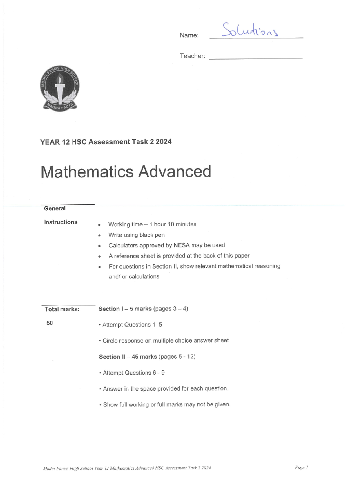 Yr12 HSC Task 2 solutions - Section II 45 marks Attempt Questions 6- Answer the questions in the ...