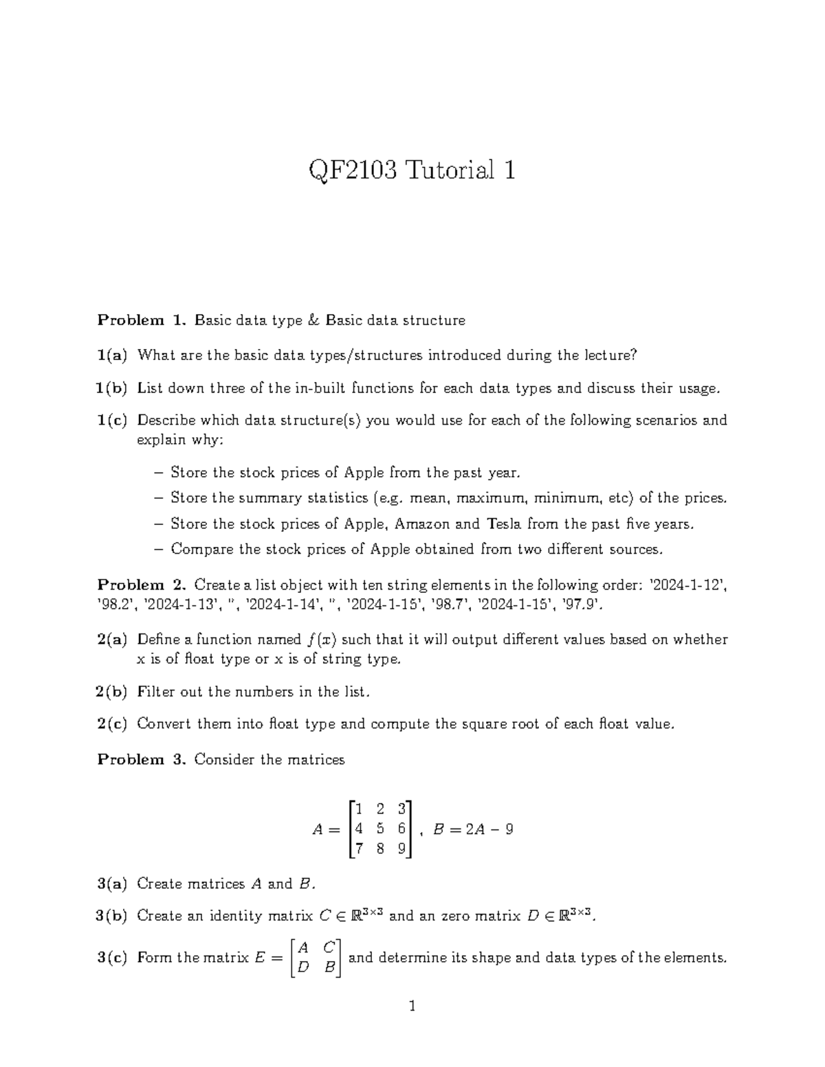 QF2103 tut01 - QF2103 Tutorial 1 Sunday 31st December, 2023 Problem 1 ...