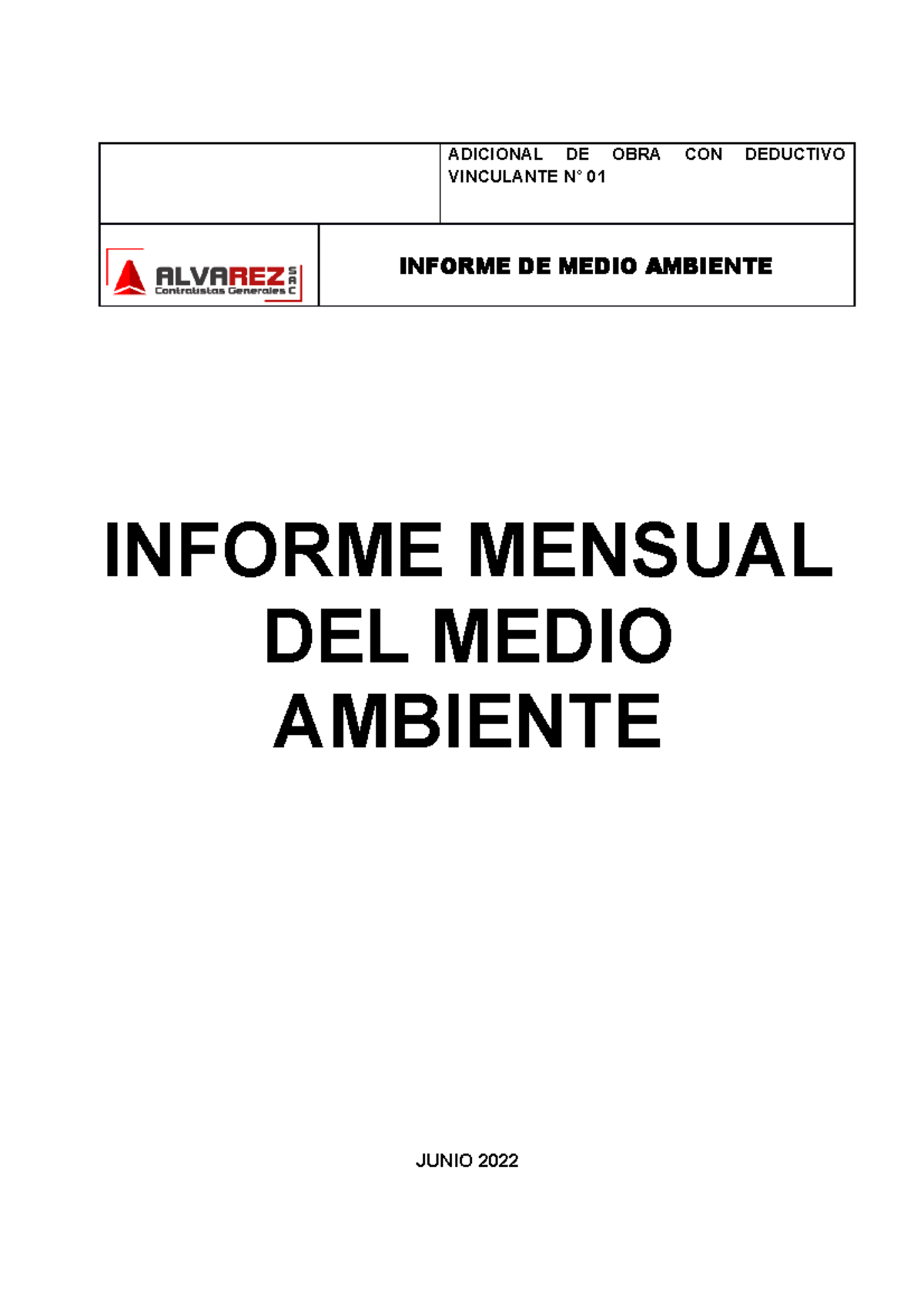 Informe de esp ambiental - ADICIONAL DE OBRA CON DEDUCTIVO VINCULANTE N° 01 INFORME DE MEDIO ...