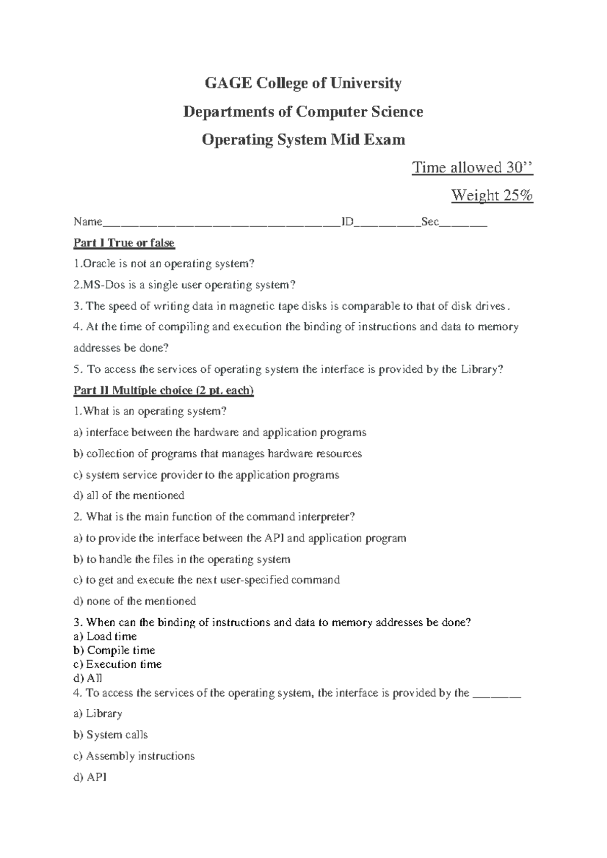 Os mid exam - mid exam - GAGE College of University Departments of ...