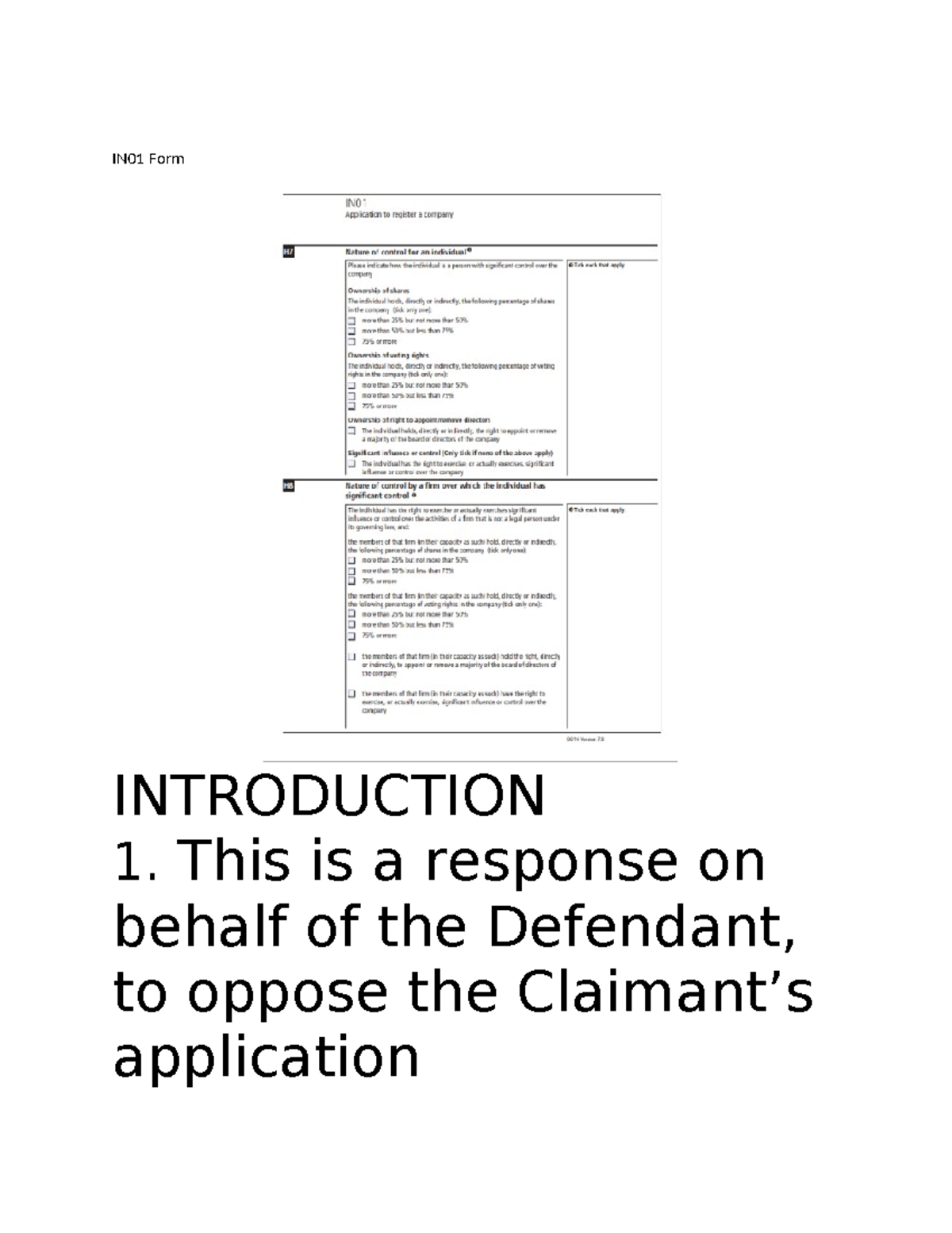 Company Registration (H7) - IN01 Form INTRODUCTION 1. This is a ...