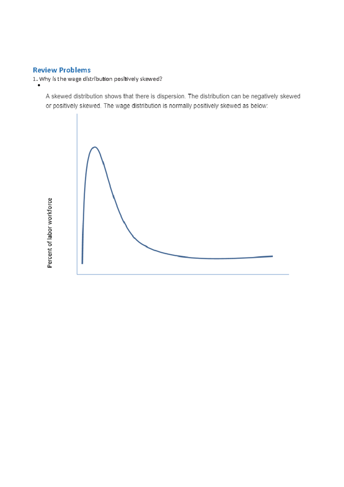Ch7 - Exercises with solutions - Review Problems 1. Why is the wage ...