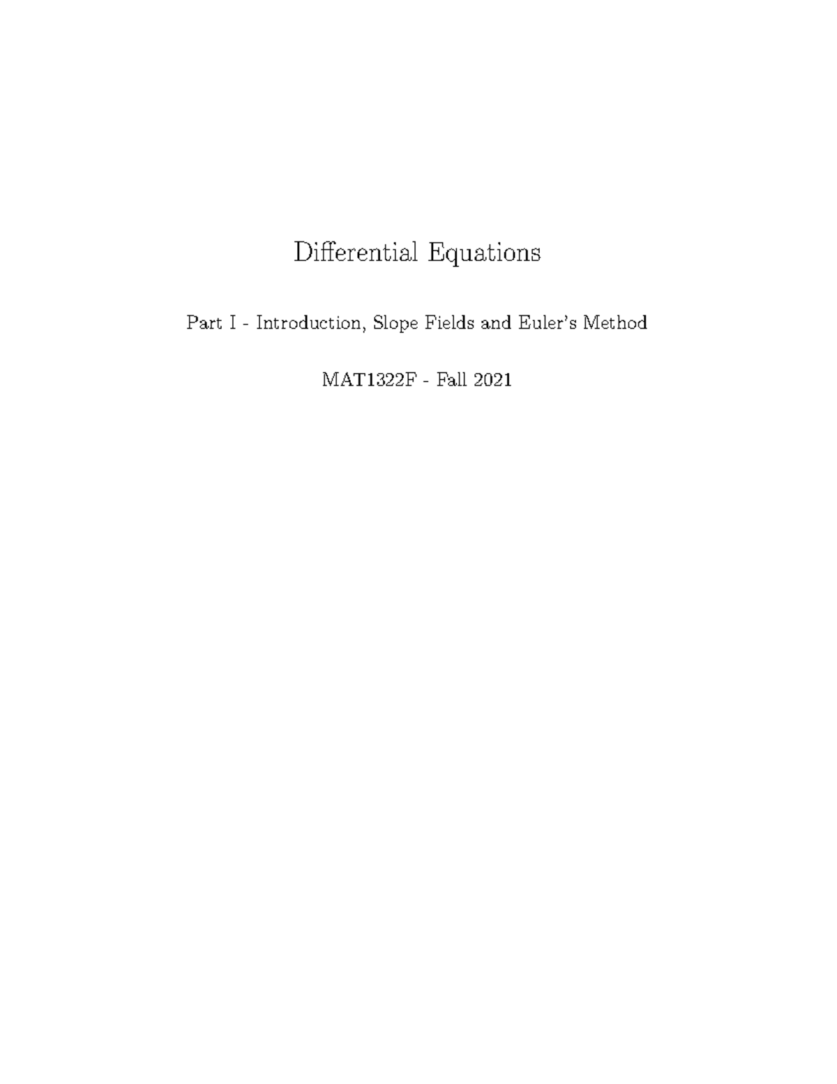 Differential Equations - Part I - Introduction, Slope Fields and Euler ...