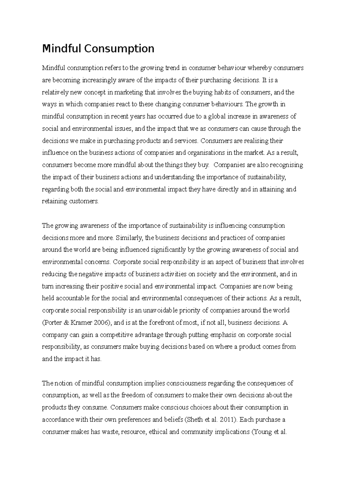 Mindful Consumption - Mindful Consumption Mindful consumption refers to ...