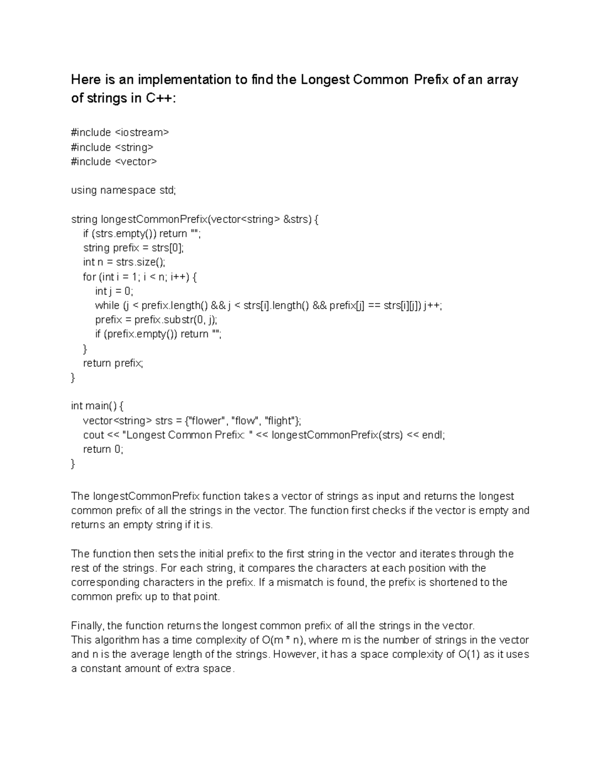 Longest Common Prefix - length() && prefix[j] == strs[i][j]) j++ ...