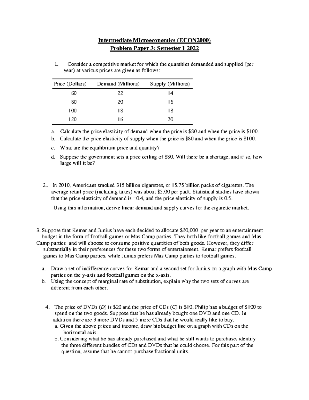 ECON2000 PS3 F22 Ourvle - Intermediate Microeconomics (ECON2000) Problem Paper 3: Semester 1 ...