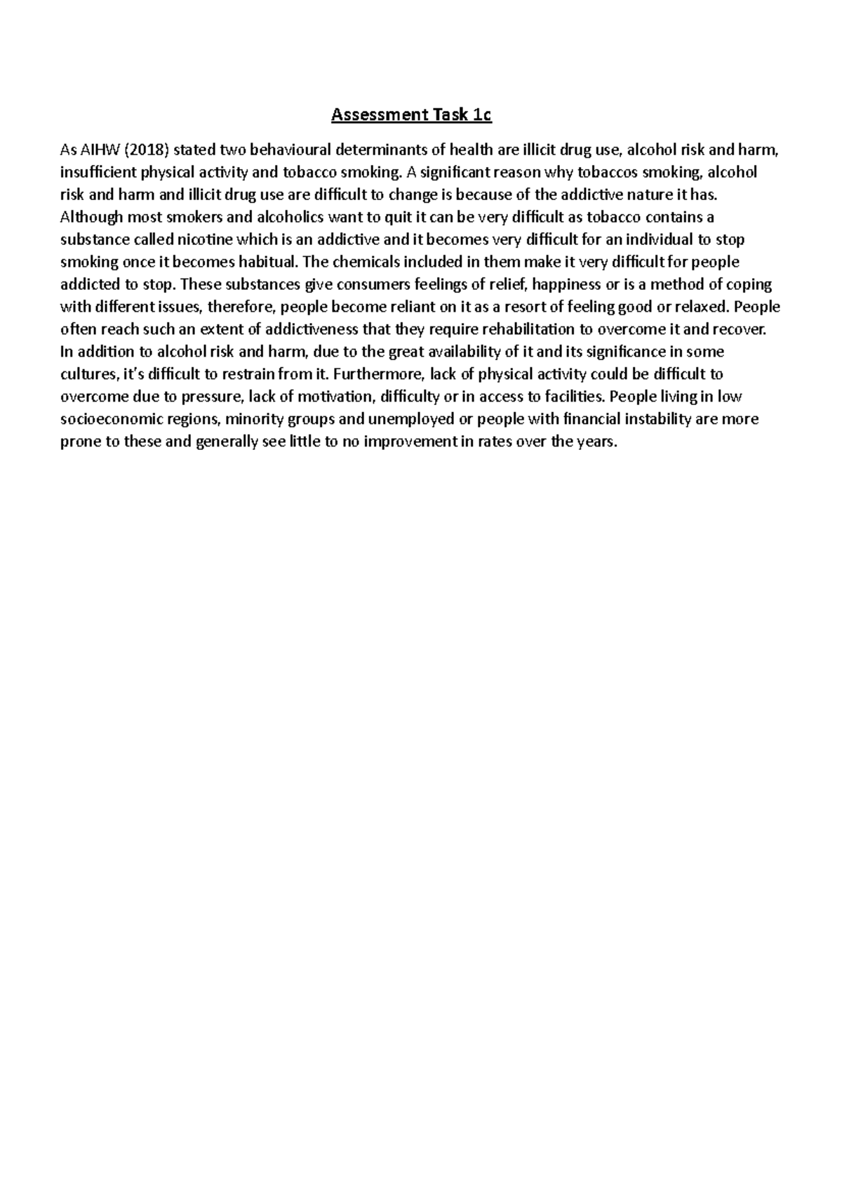 Assessment task 1c - PUBH1102 - Assessment Task 1c As AIHW (2018) stated two behavioural - Studocu