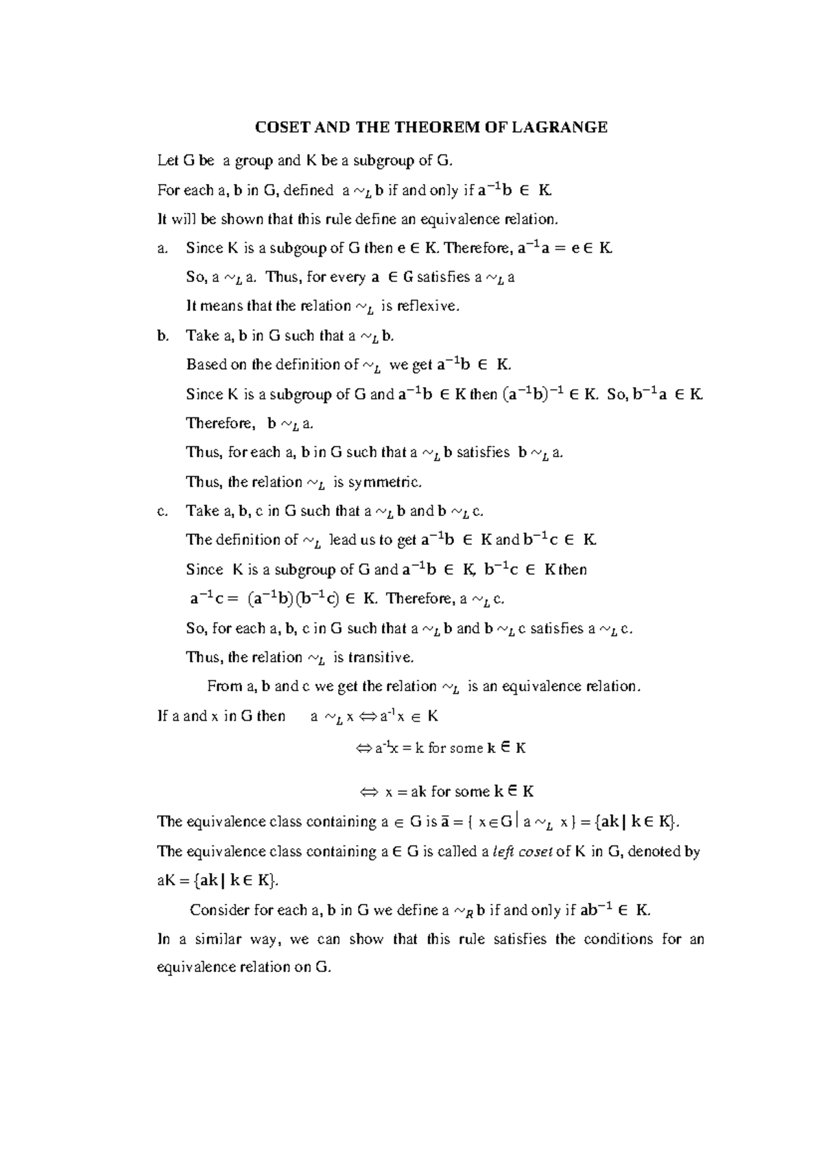 Cosets and The Theorem of Lagrange - COSET AND THE THEOREM OF LAGRANGE Let G be a group and K be ...