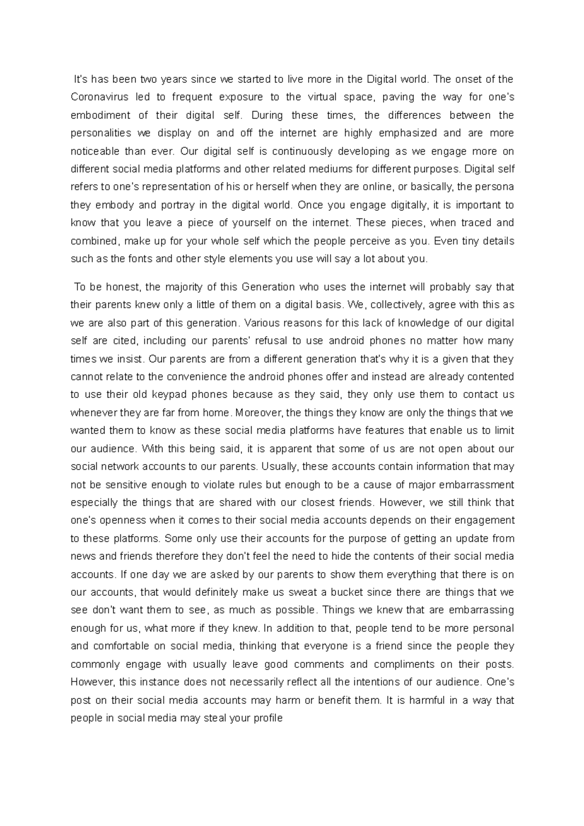 Digital Self - It’s has been two years since we started to live more in ...