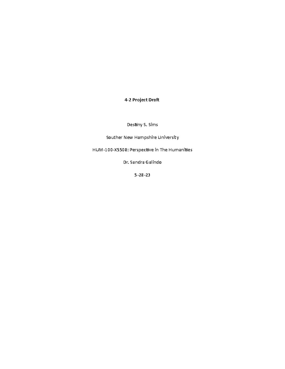 Module 4-2 - Assignments - 4-2 Project Draft Destiny S. Sims Souther ...