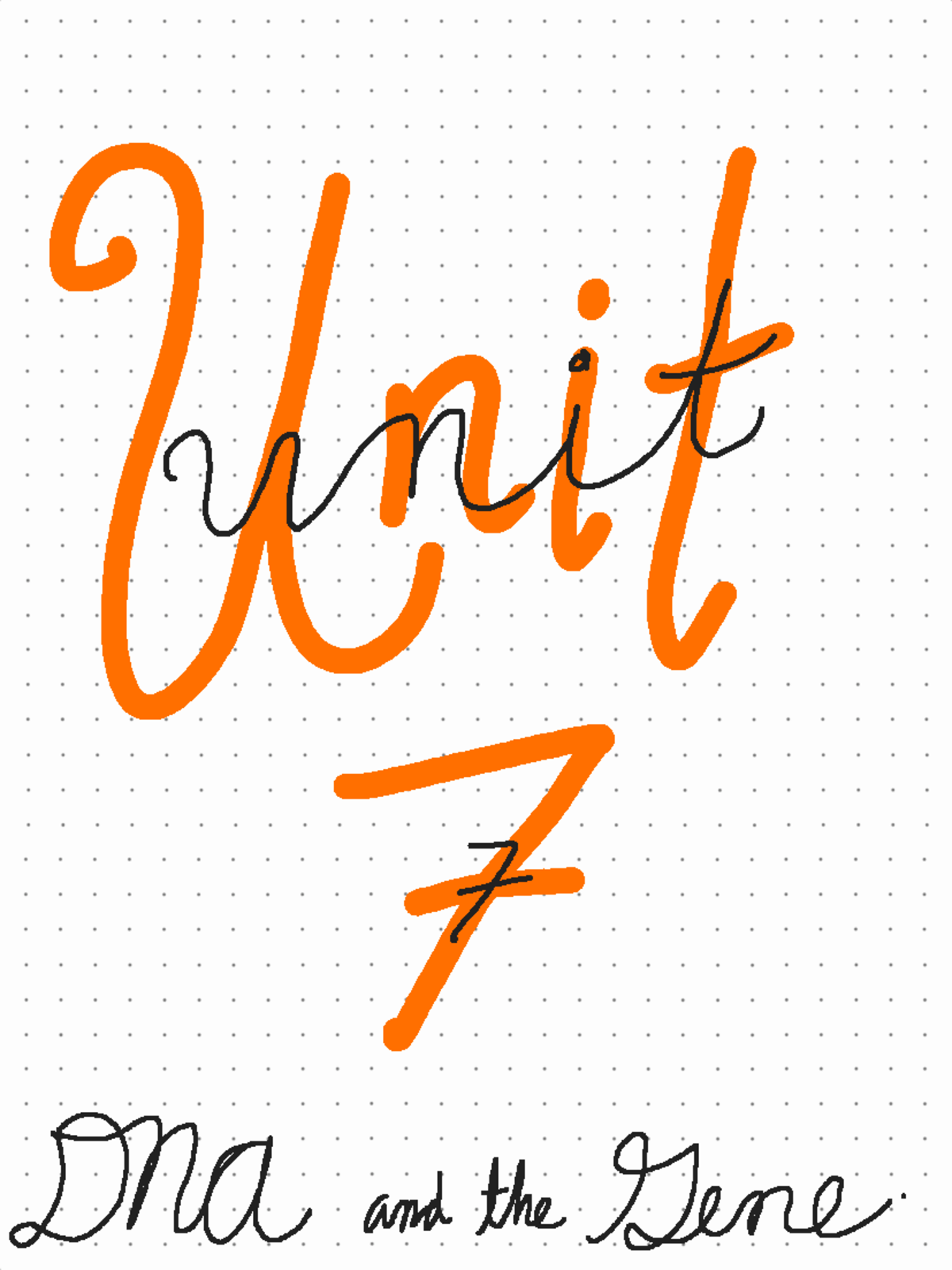 Unit 7: DNA and the Gene - MCDB 1150 - CU Boulder - Studocu