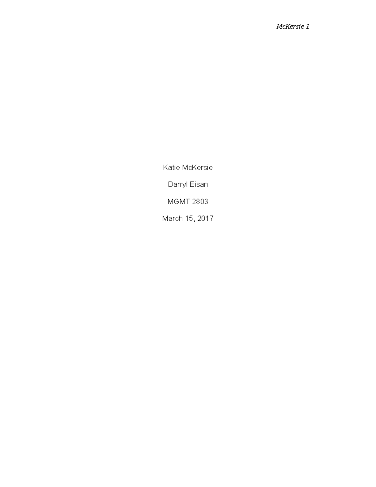 New Public Management Essay - McKersie 1 Katie McKersie Darryl Eisan ...