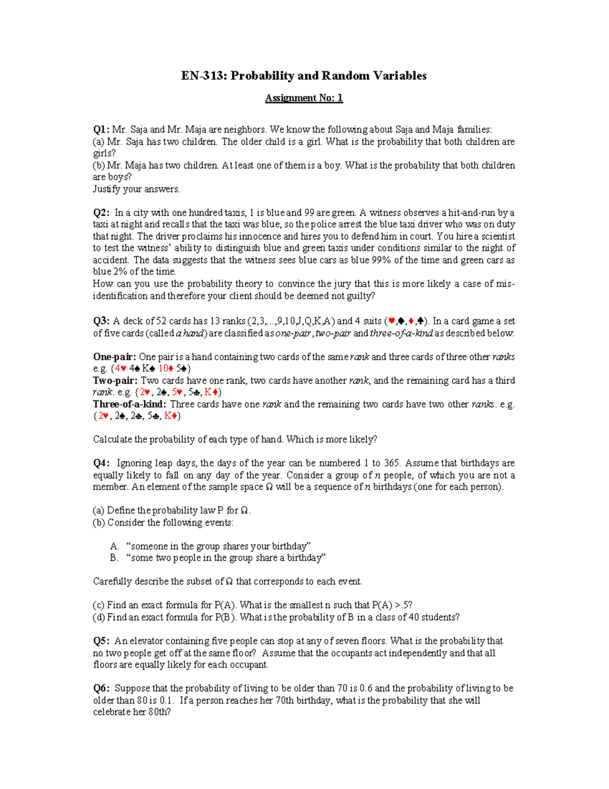 Assgn 01 - Assingment - EN-313: Probability and Random Variables Assignment No: 1 Q1: Mr. Saja ...