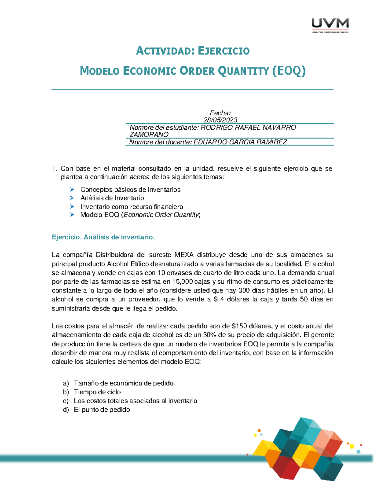 A1 RRNZ - Modelo Order Quantity (EOQ) - ACTIVIDAD: EJERCICIO MODELO ...