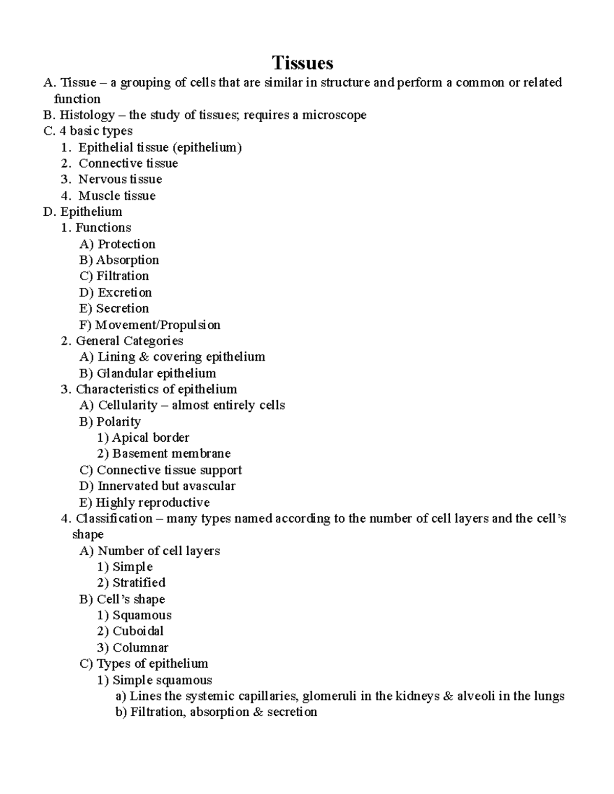 Tissues Notes - Tissues A. Tissue – a grouping of cells that are ...