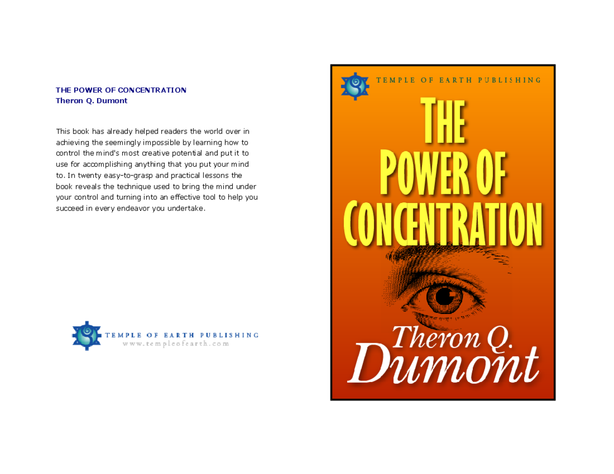 Concentration - Good book - THE POWER OF CONCENTRATION Theron Q. Dumont ...
