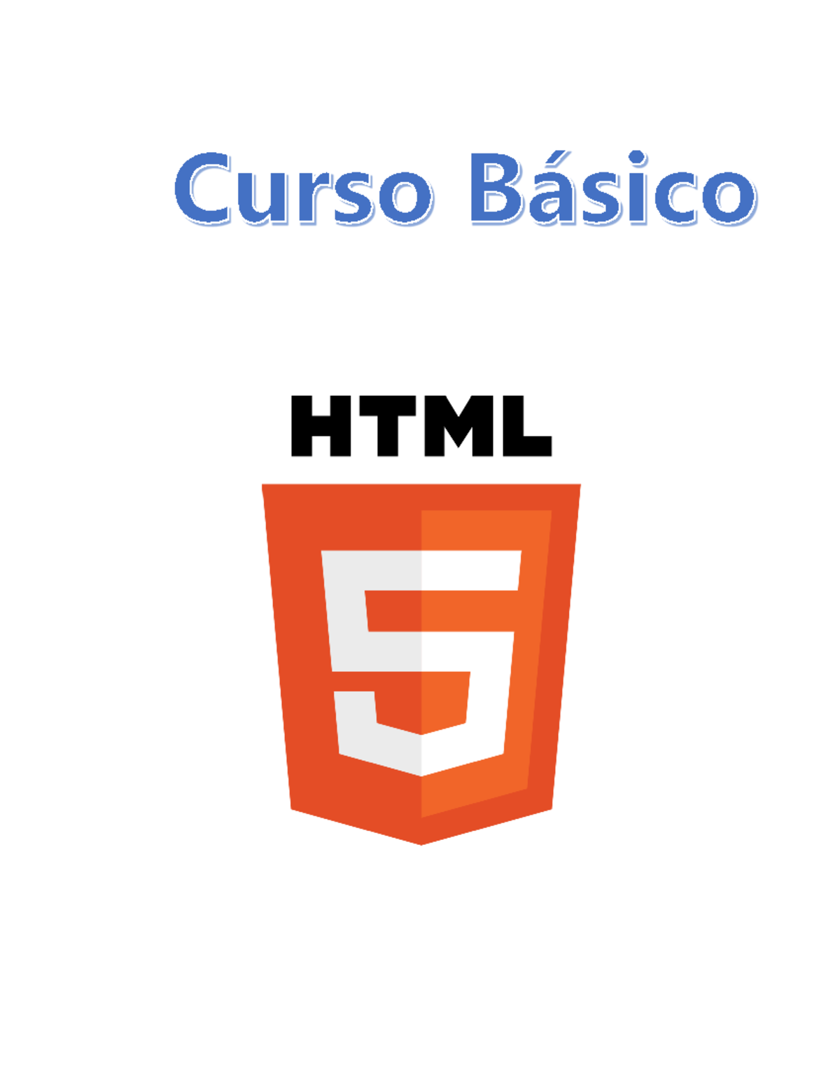 Curso Pagina HTML - Contenido Objetivo del curso. ¿Qué es HTML ...