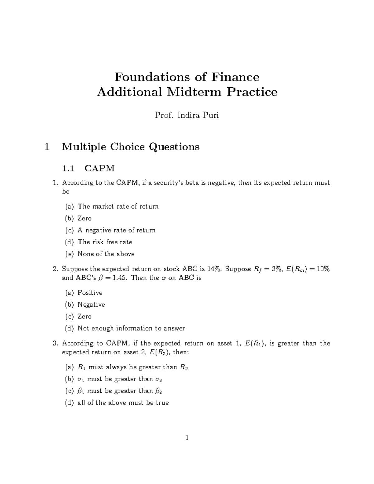 More Practice Questions - Foundations of Finance Additional Midterm Practice Prof. Indira Puri 1 ...