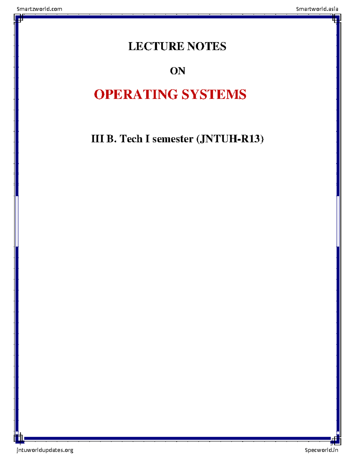 Operating Systems Lecture Notes On Operating Systems Iii B Tech I Semester Jntuh R13 Unit