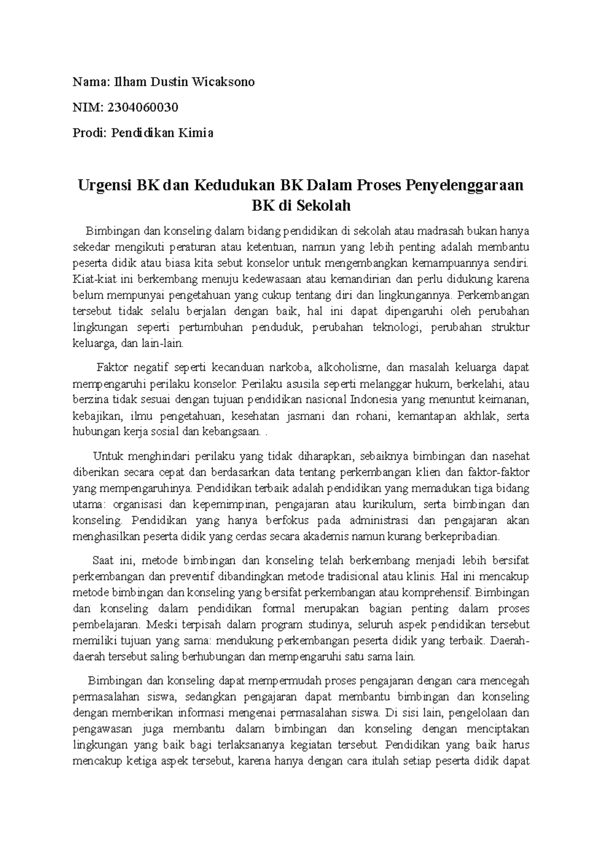 Urgensi Bk Dan Kedudukan Bk Dalam Proses Penyelenggaraan Bk Di Sekolah