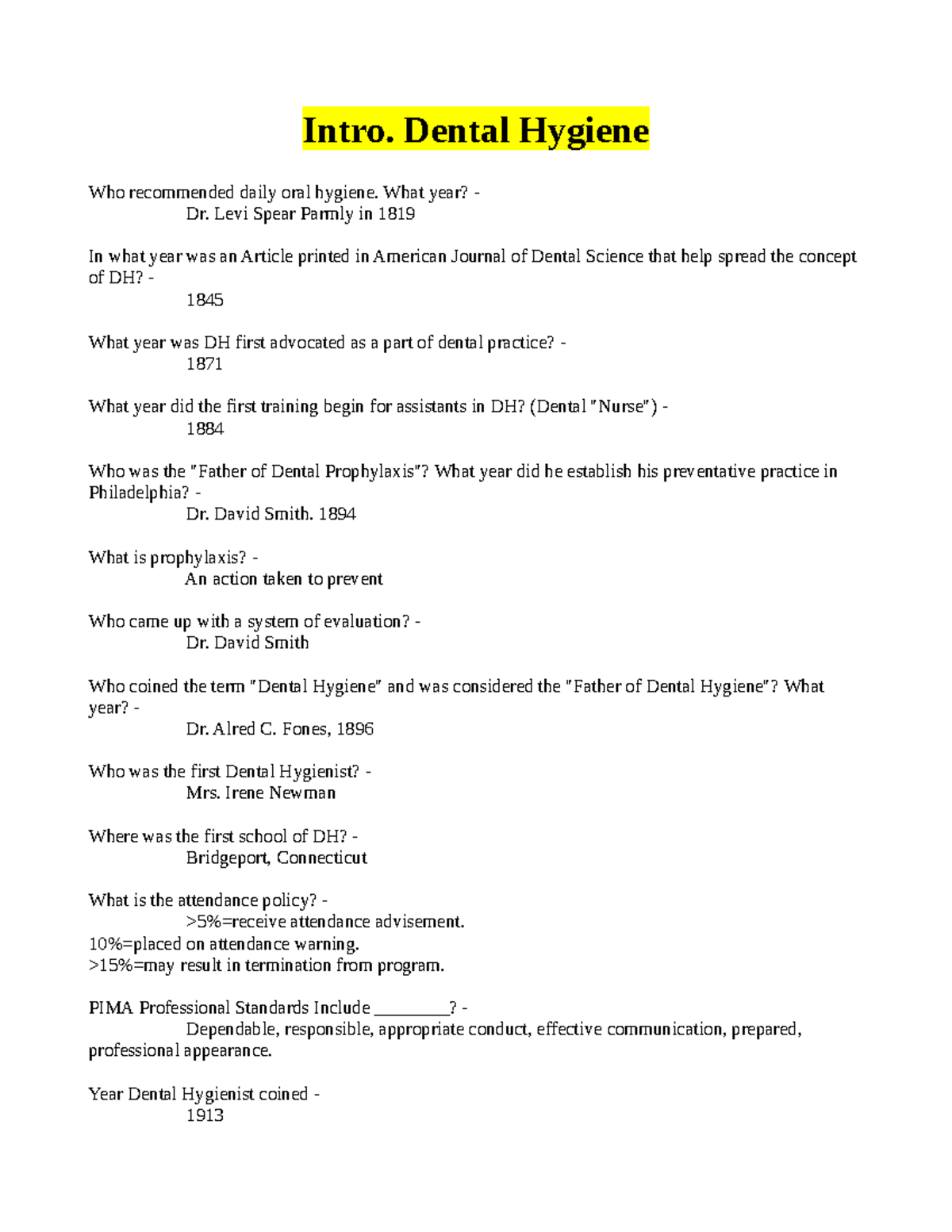 Intro. Dental Hygiene - Intro. Dental Hygiene Who recommended daily ...